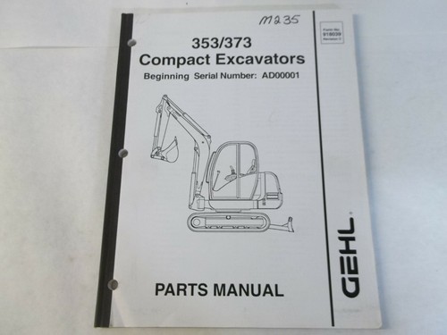 Gehl 353 373 Compact Excavator Revision C Operator'S Manual | eBay