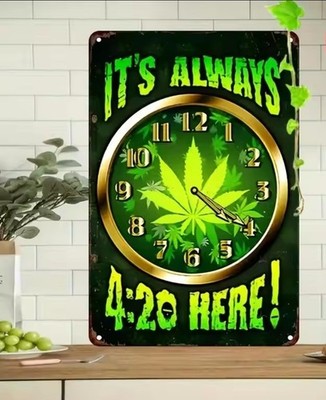 Its Always 420 Here Clock 8" x 12" Metal Marijuana Sign Pot Weed FAST ...