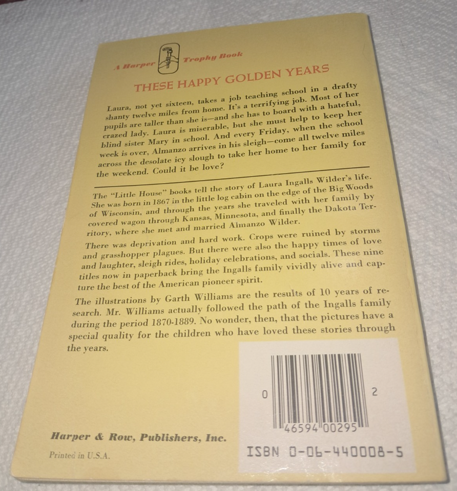 Laura Ingalls Wilder These Happy Golden Years children's Harper Classic ...