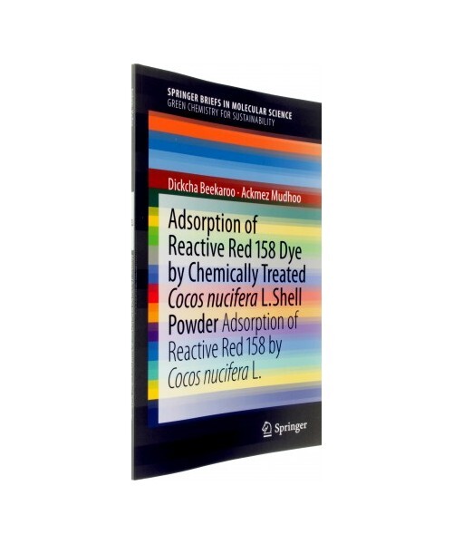 Adsorption of Reactive Red 158 Dye by Chemically Treated Cocos Nucifera ...