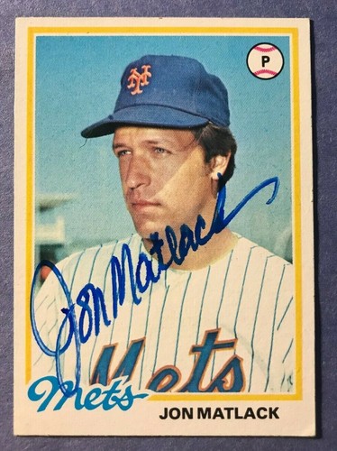 SIGNED JON MATLACK AUTOGRAPHED 1978 TOPPS BASEBALL CARD - METS | eBay