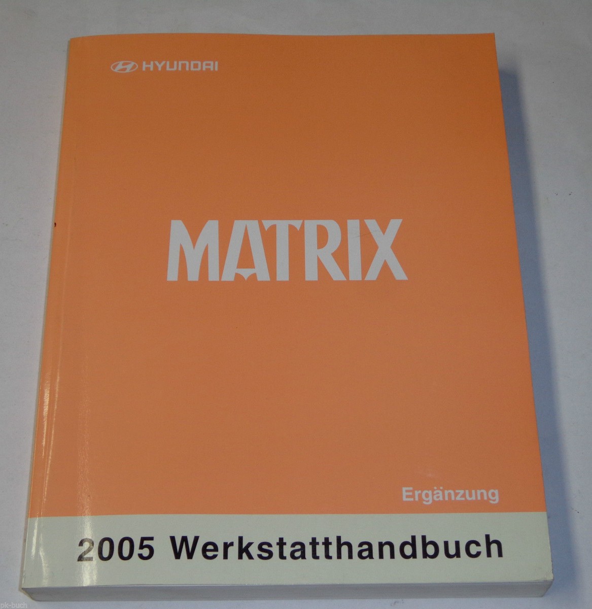Hyundai Matrix Manual Owners Guide Books