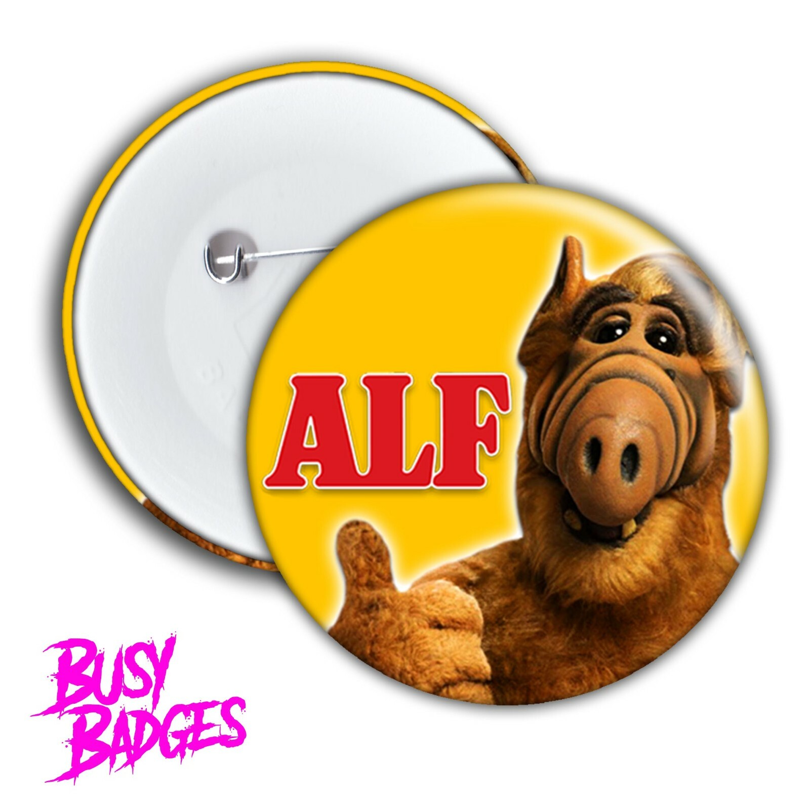 ALF - RETRO Badges & Magnets - New Rare 80's Button Pin Alien Life Form ...