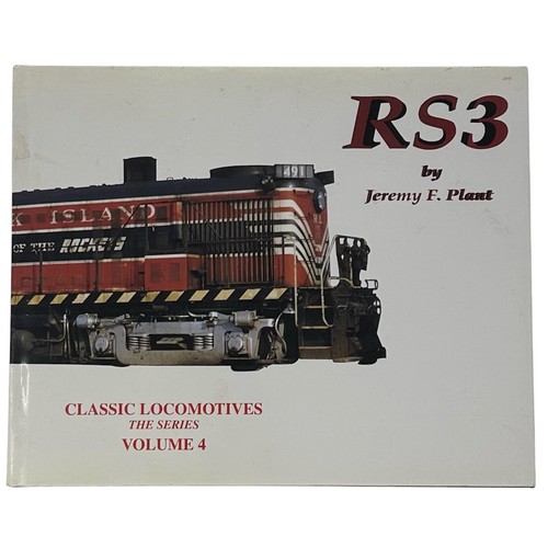 Classic Locomotives The Series Vol. 4 Alco RS3 by Jeremy F. Plant 1998 ...