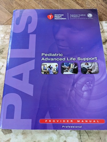 Pediatric Advanced Life Support: Provider Manual 9781616691127| eBay