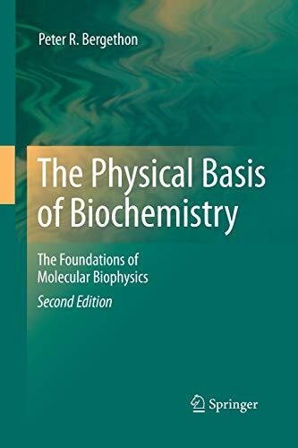 The Physical Basis of Biochemistry : The Foundations of Molecular ...