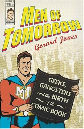 Men of Tomorrow By Gerard Jones | eBay