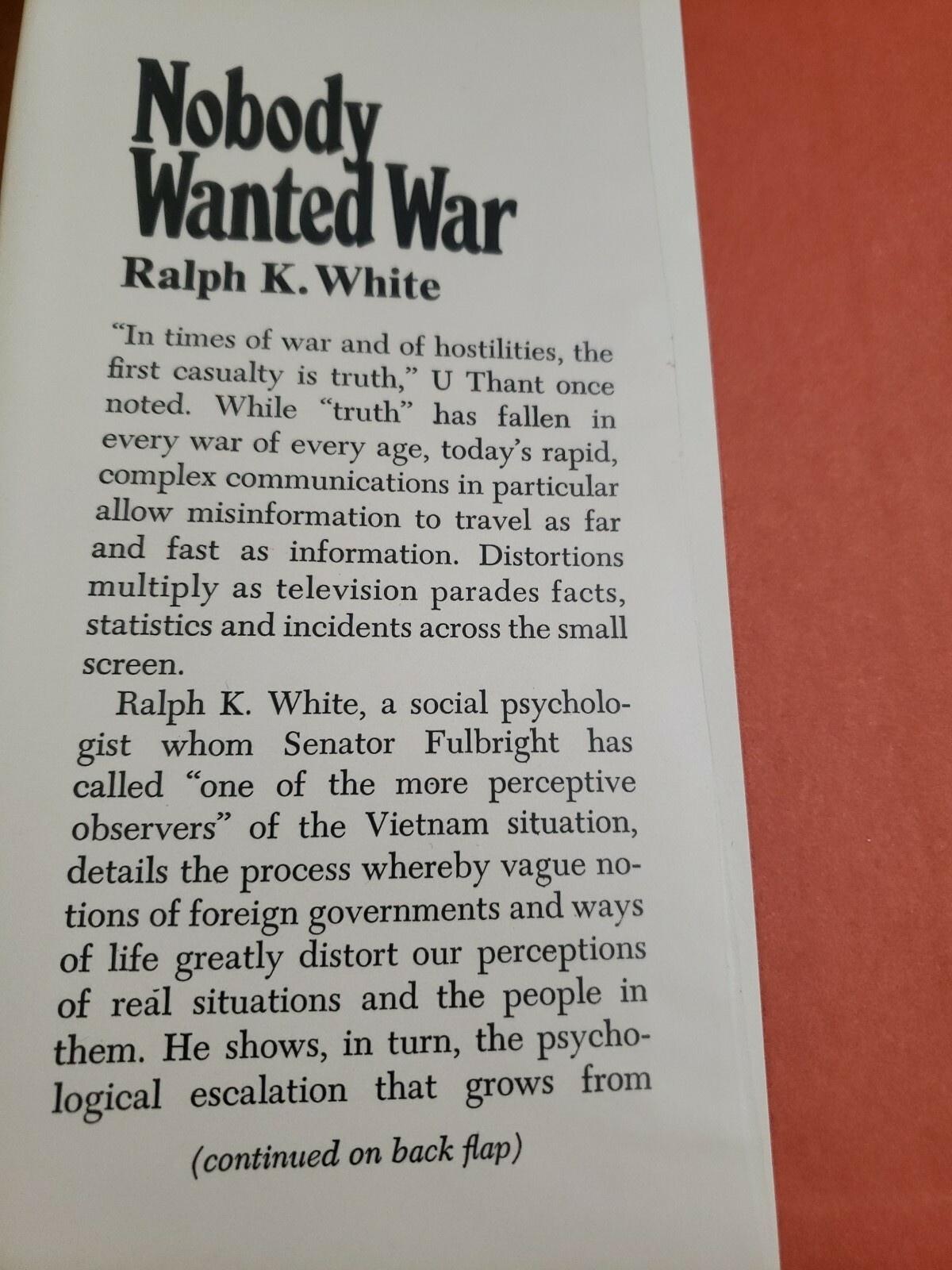 Nobody Wanted War Misperception In Vietnam And Other Wars By Ralph ...