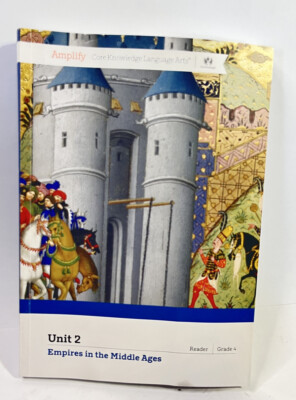 Amplify Core Knowledge Language Arts Skills Unit 2 Empires In The ...