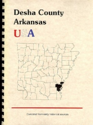 Desha County Arkansas 1890 Goodspeed History Biographies Watson AR New ...