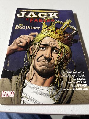 Jack of Fables The Bad Prince TPB. Dc Comics Vertigo. 9781401218546| eBay