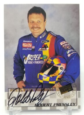 1998 Press Pass ROBERT PRESSLEY Signings On Card Auto Insert NASCAR ...