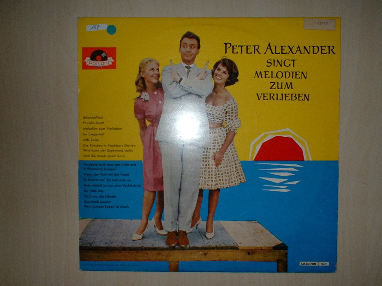 Peter Alexander ‎– Singt Melodien Zum Verlieben Polydor ‎– 46 533 LPHM ...