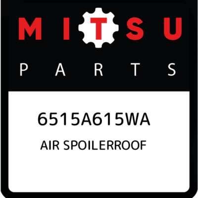 6515A615WA Mitsubishi Air spoilerroof 6515A615WA, New Genuine OEM Part ...