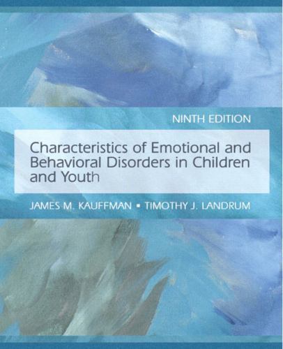 Characteristics of Emotional and Behavioral Disorders of Children and ...