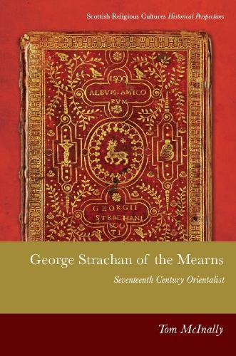 Tom McInally George Strachan of the Mearns (Taschenbuch) (US IMPORT ...