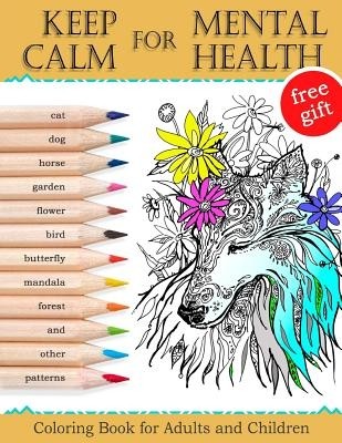 Keep Calm for Mental Health: Coloring Book for Adults and Children ...