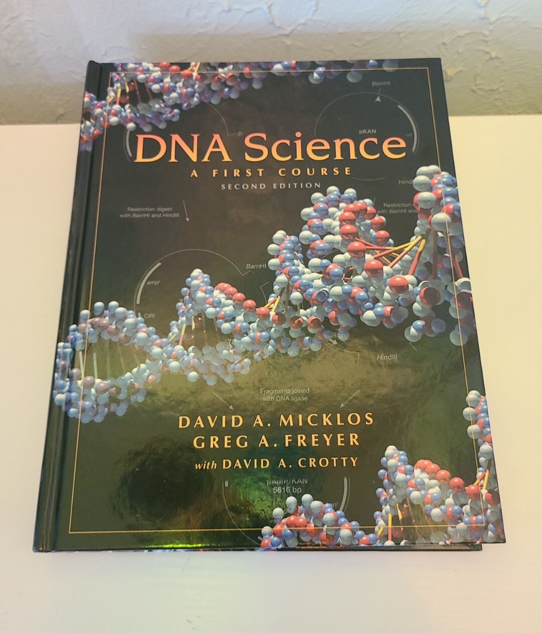 DNA Science : A First Course by David Micklos and Greg Freyer (2003 ...