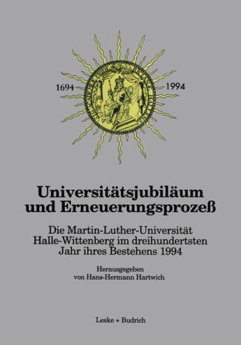 Universitätsjubiläum und Erneuerungsproze by Hans-Hermann Hartwich ...