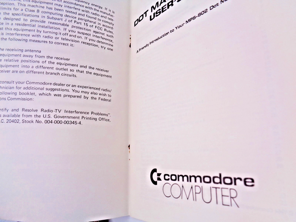 COMMODORE 64/128 -- MPS-802 DOT MATRIX PRINTER USER´S GUIDE (COMMO ...
