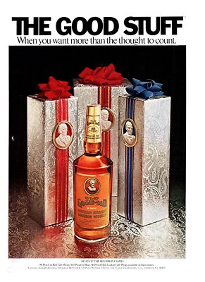 1972 Old Grand Dad Bourbon The Good Stuff Vintage Print Ad Gift Box ...