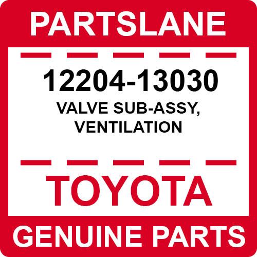 12204-13030 TOYOTA Ventilation Valve Genuine OEM Part for sale online ...