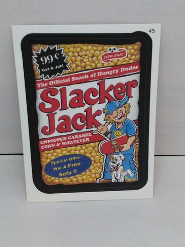 2006 Wacky Packages Garbage Pail Kids SLACKER JACK ` | eBay