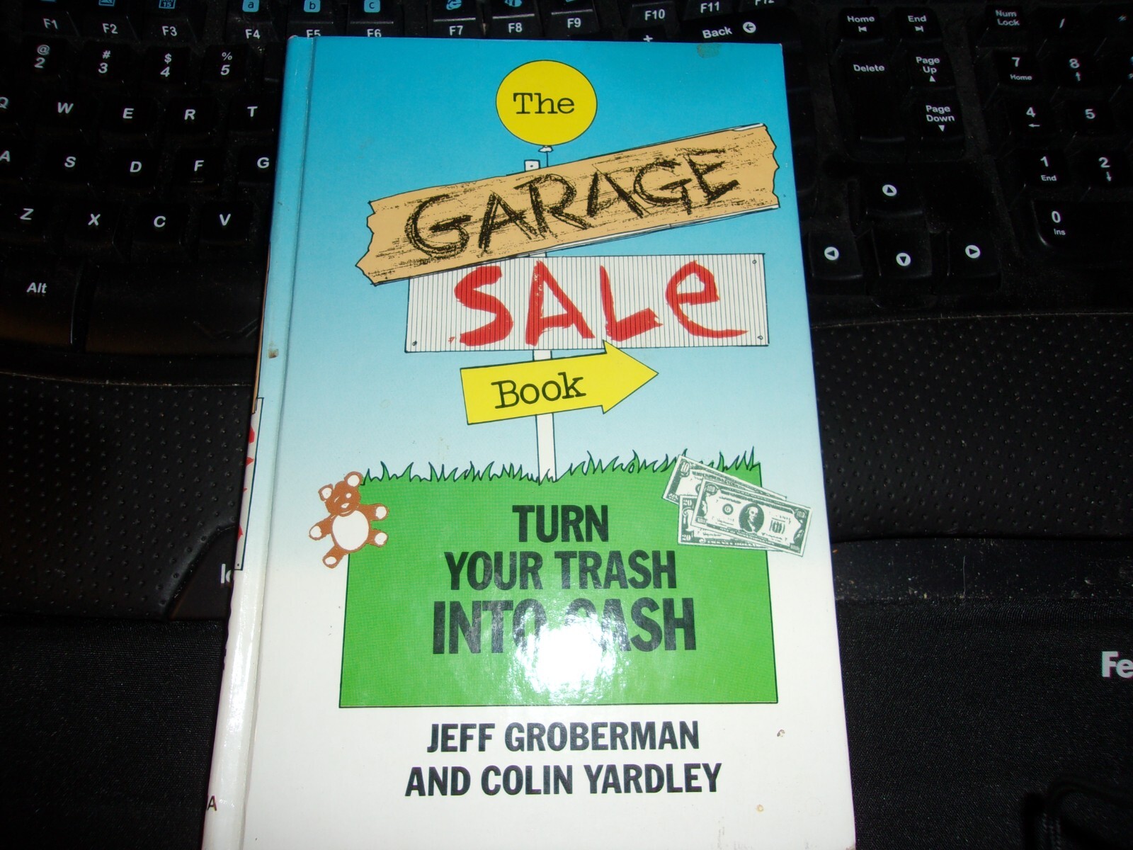 The Garage Sale Book by Jeff Groberman and Colin Yardley Hardcover | eBay