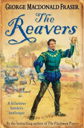 George MacDonald Fraser The Reavers (Paperback) (UK IMPORT ...