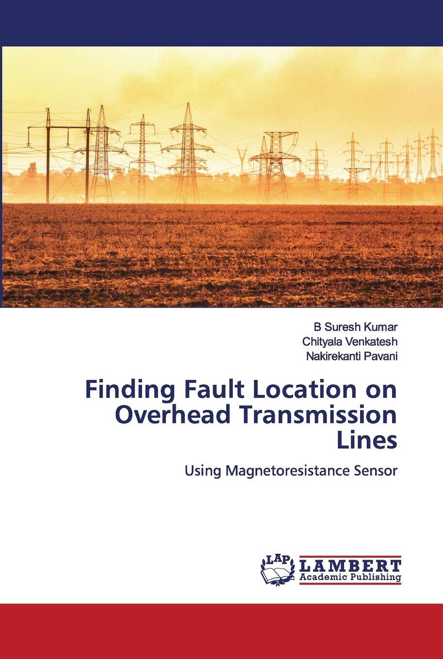 B Suresh Kumar Chityala Ven Finding Fault Location on Ov (Paperback ...