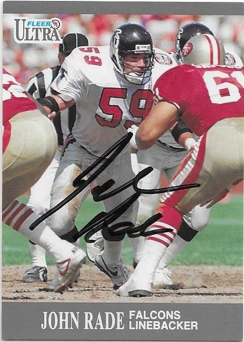 JOHN RADE Autographed Signed 1991 Fleer Ultra Football card #147 ...
