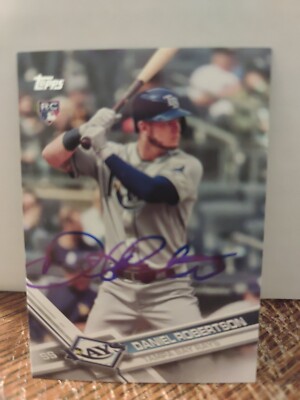 Daniel Robertson Autographed 2017 Topps Signed Baseball Card #US250 ...