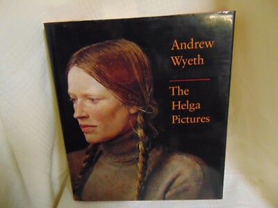 Andrew Wyeth, "The Helga Pictures" First Edition Book Art | eBay