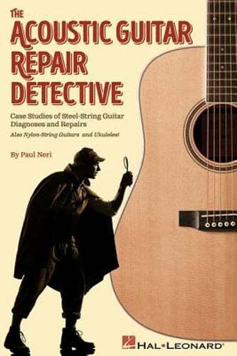 The Acoustic Guitar Repair Detective: Case Studies of Steel-String ...