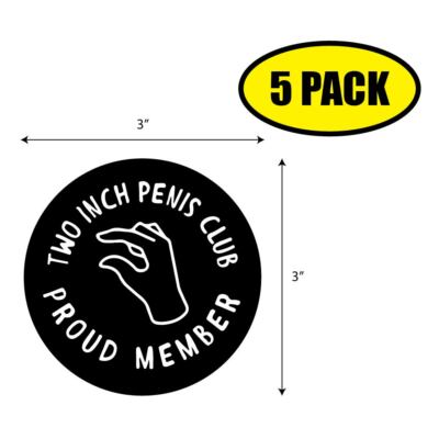 5 PACK 3"x3" TWO INCH PENIS CLUB MEMBER Sticker Decal Humor Funny Gift ...