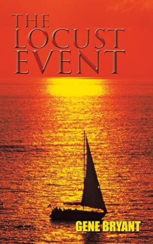 The Locust Event 9781491841655| eBay