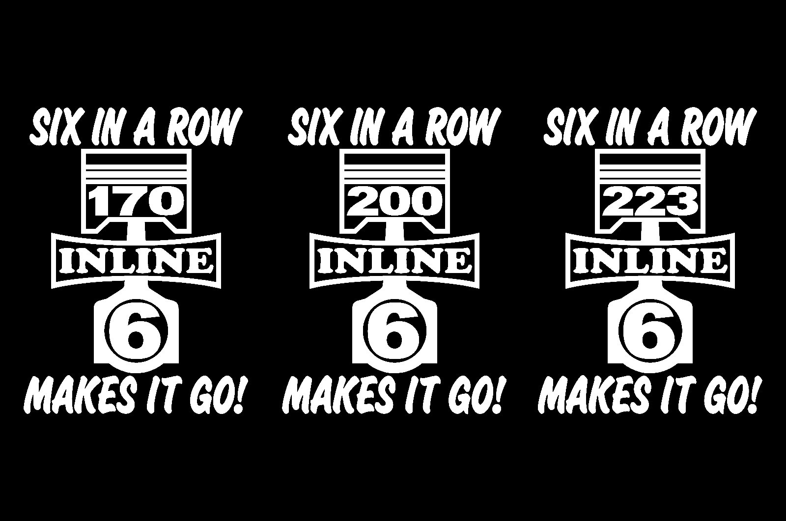 2 INLINE SIX 170-200-223 ENGINE PISTON DECALS STRAIGHT 6 TRUCK STICKERS ...