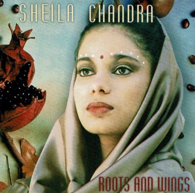 SHEILA CHANDRA - ROOTS AND WINGS (2000 CD OF 1990 ALBUM) | eBay
