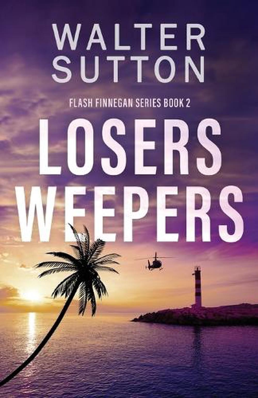 Losers Weepers by Walter Sutton Paperback Book | eBay