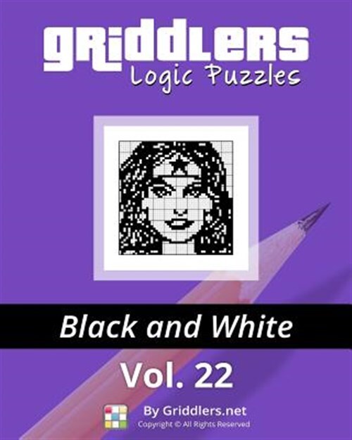 Griddlers Logic Puzzles: Black and White by Team, Griddlers, Brand New ...