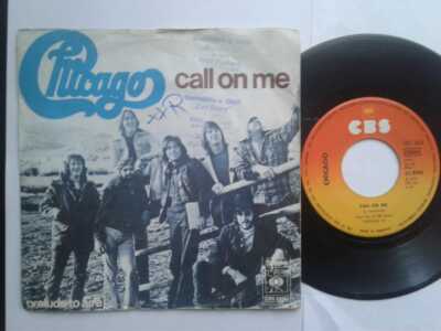 Chicago / Call On Me 7" Single Vinyl 1974 mit Schutzhülle | eBay.de