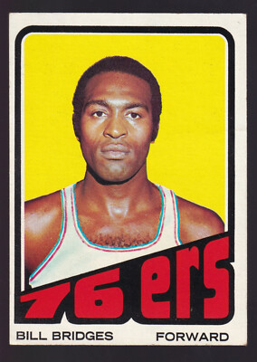 1972-73 TOPPS BASKETBALL Bill Bridges #17 Philadelphia 76ers Very Good ...