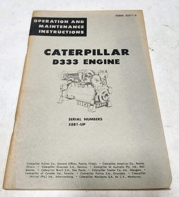 CAT Caterpillar D333 Engine Operations Maintenance Instructions Form ...