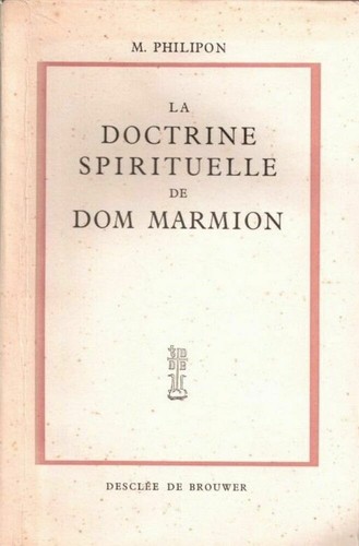 La doctrine spirituelle de Dom Marmion | PHILIPON M | Etat correct | eBay