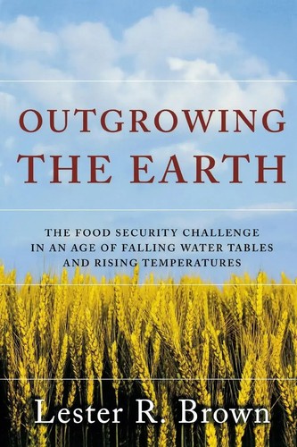 Lester R Brown | Outgrowing the Earth | Taschenbuch | Englisch (2005 ...