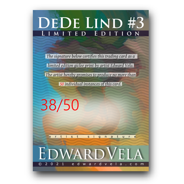 DeDe Lind #3 Art Card Limited 38/50 Edward Vela Signed (Celebrities ...