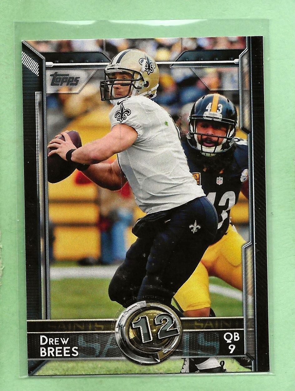 DREW BREES - 2015 Topps - #338 - Saints - Comb. Shipping | eBay