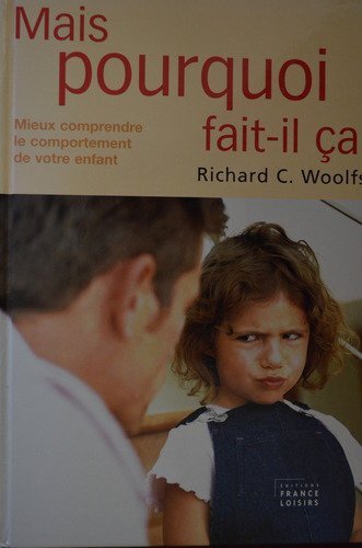 Mais pourquoi fait-il ca? Mieux comprendre le comportement de votre ...