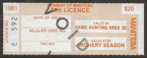 Canada 1981 MANITOBA Resident $20 ELK LICENCE Archery Season Hunting ...
