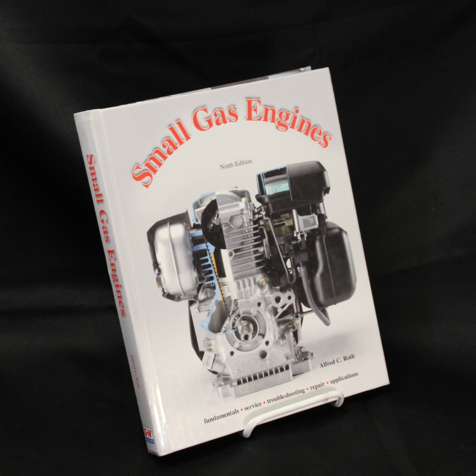 Small Gas Engines : Repair, Service, Applications, Fundamentals ...